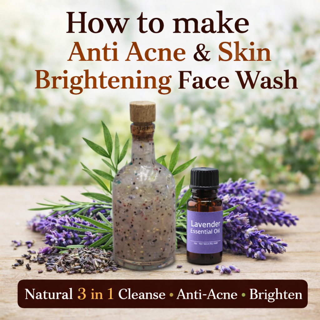 Natural Face Wash Recipe | Anti-Acne | Skin Brightening |Sulfate Free